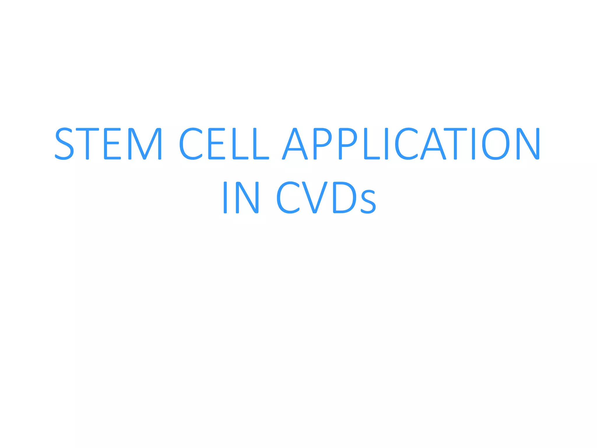 Stem cell application | PPTX