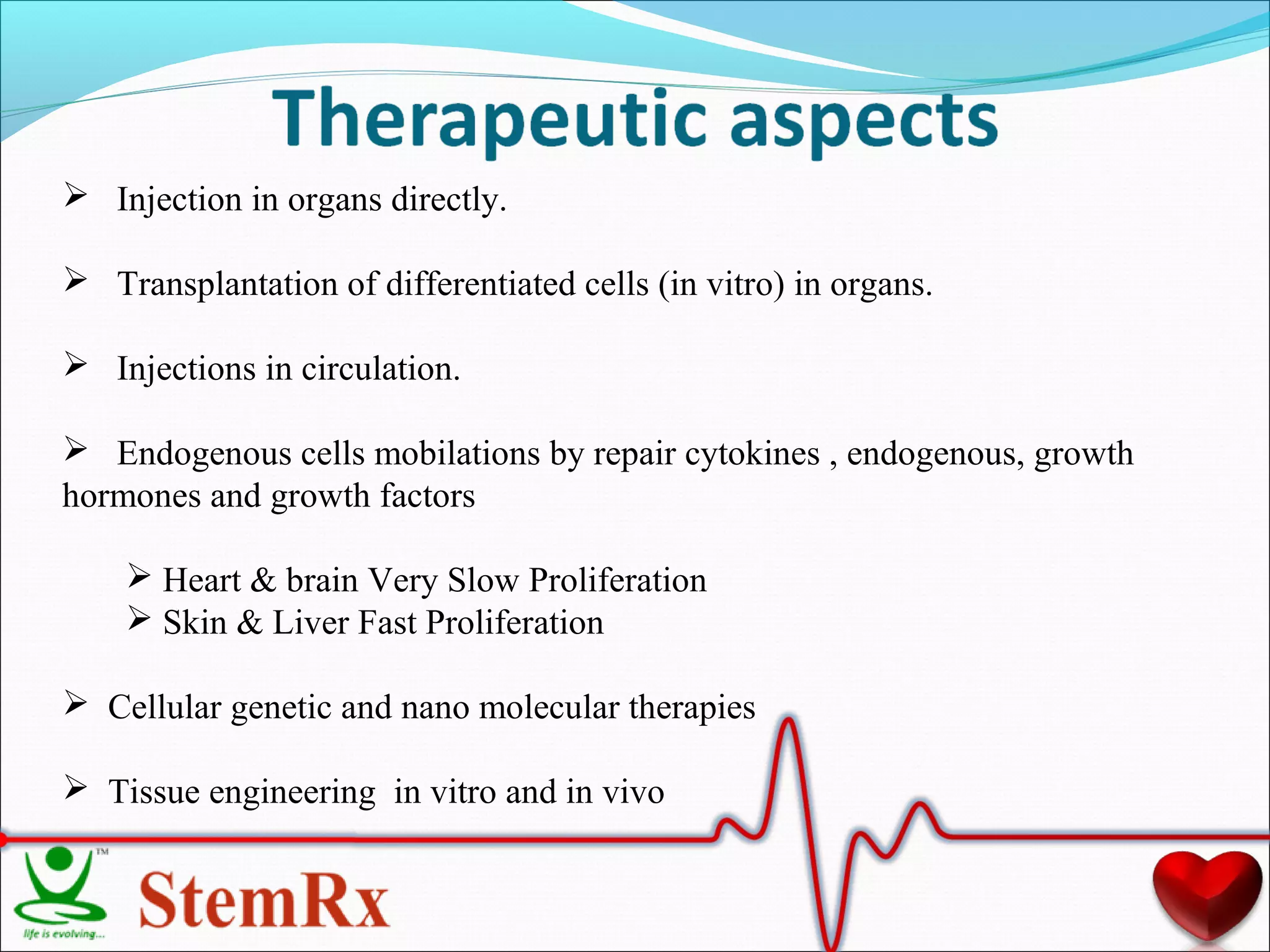 Stem Cells and their Therapeutic applications | PPT