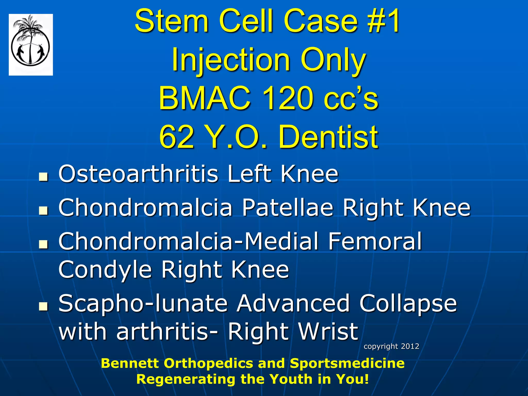 Stem Cell Case Study By Dr. Bennett | PPT