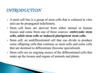 Stem cell culture | PPTX