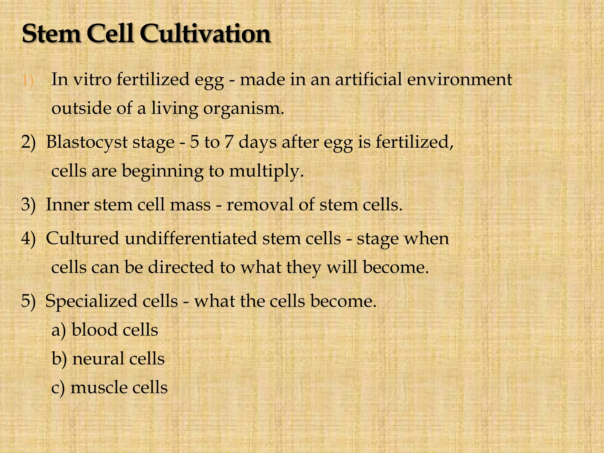 Stem cell culture, its application | PPTX