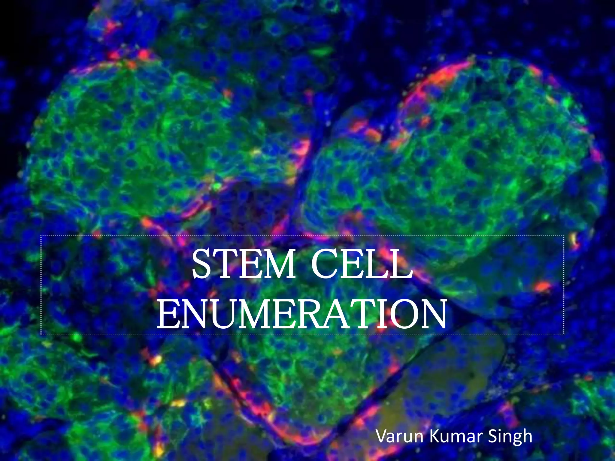 Stem cell enumeration | PPTX