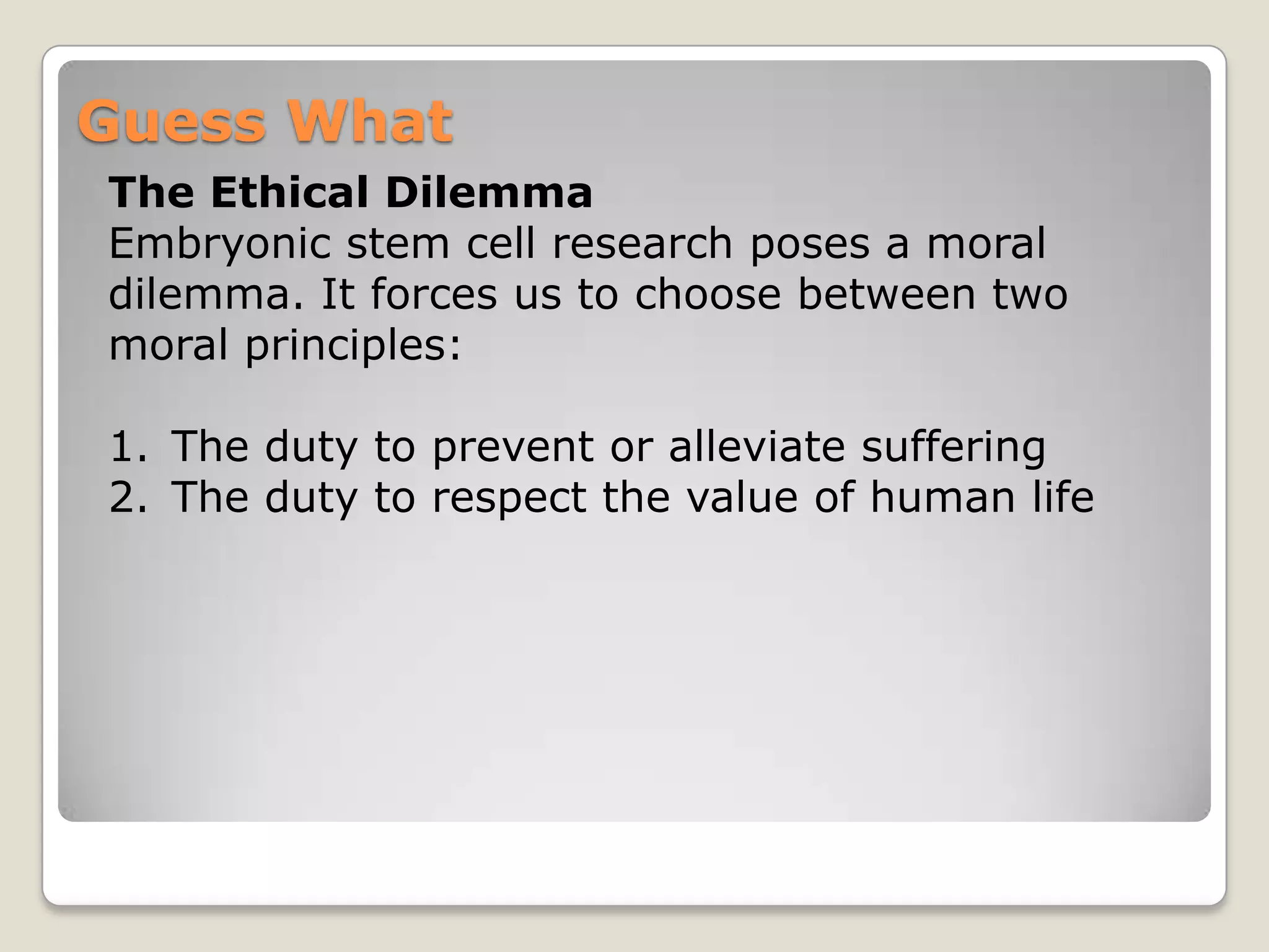 Stem Cell Ethics | PPTX