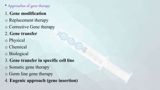 Stem cell therapy & gene therapy | PPTX