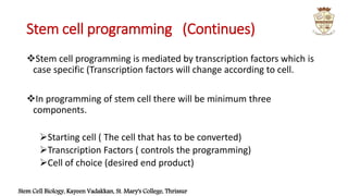Stem cell programming | PPTX