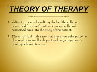 Therapeutic uses of stem cells | PPTX