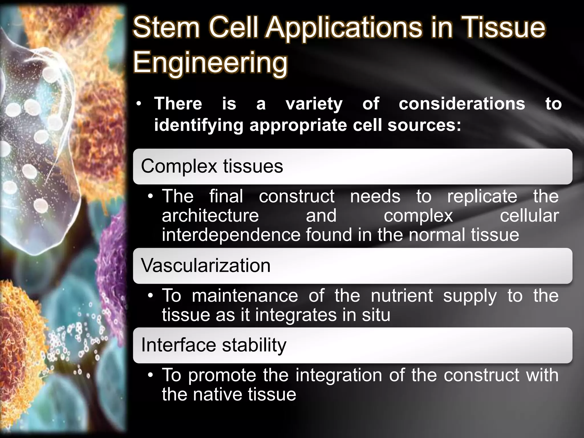 Stem Cells and Tissue Engineering: past, present and future | PPTX