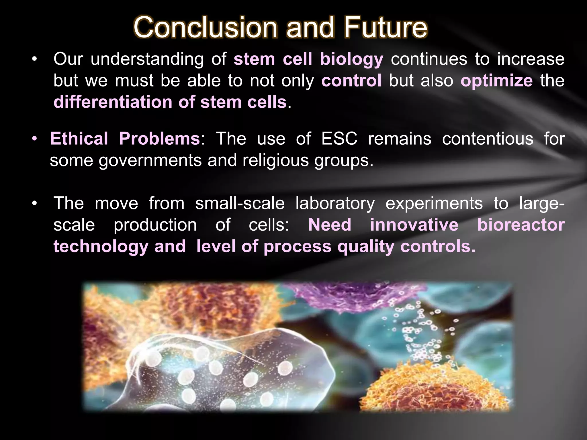 Stem Cells and Tissue Engineering: past, present and future | PPTX