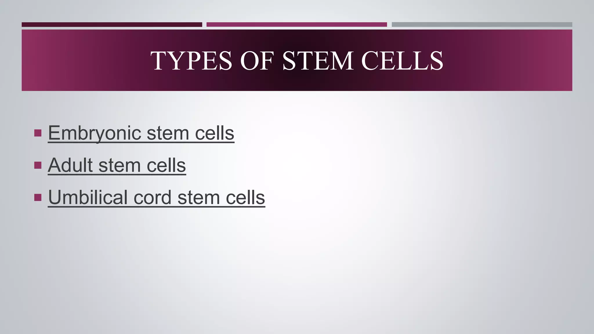 Stem cells | PPTX | Biological Sciences | Science