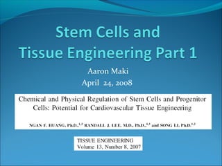 Stem cells and tissue engineering | PPT