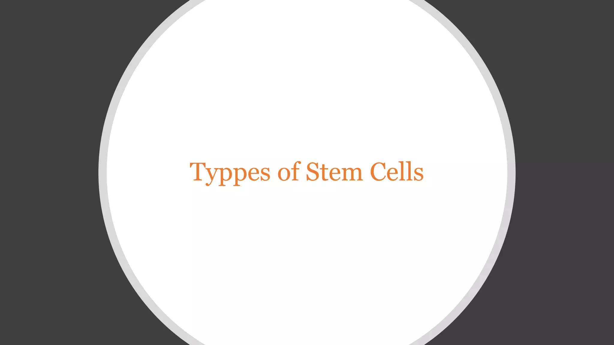 Stem cells Types .pptx