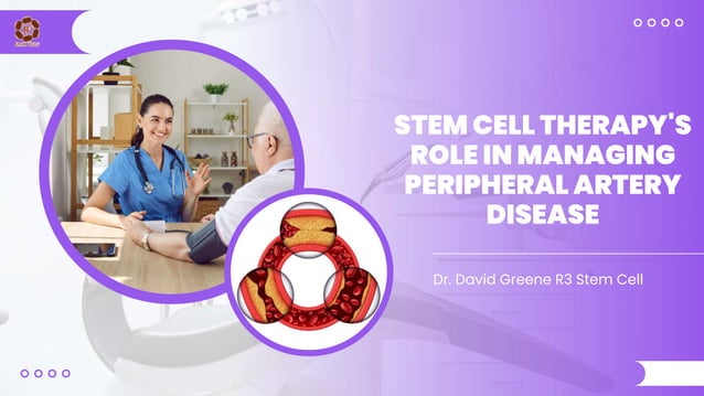 Stem Cell Therapy's Role in Managing Peripheral Artery Disease | Dr ...