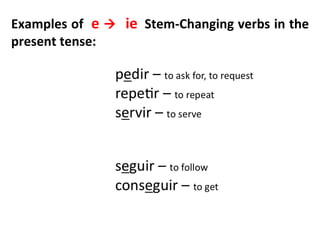 Stem changing Verbs | PPT