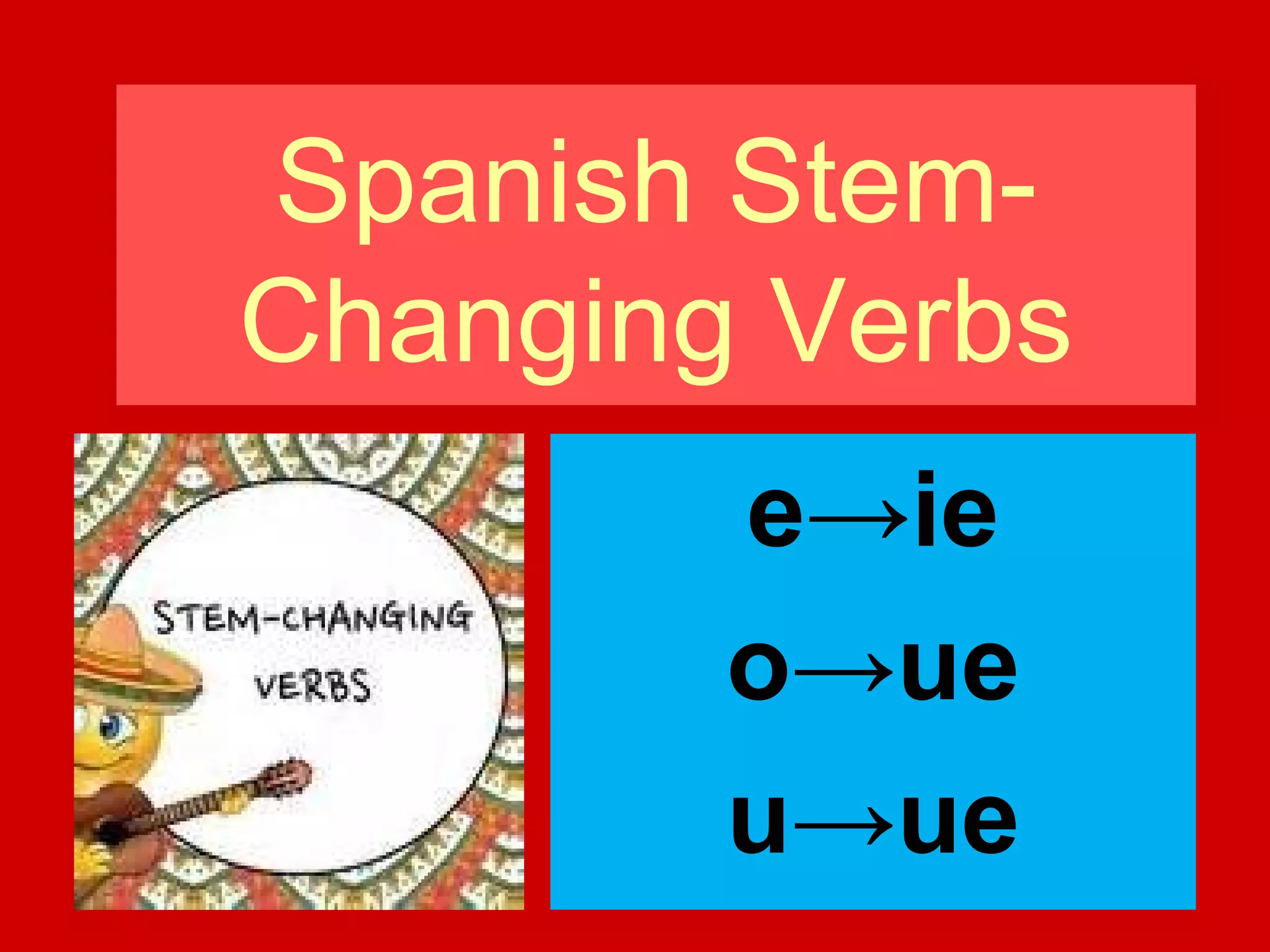 Stem changing verbs | PPT