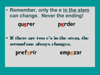 Stem changing verbs | PPT
