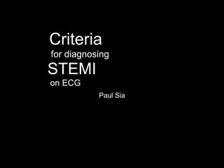 Stemi criteria | PPTX