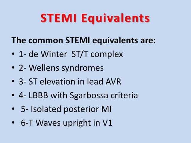 Stemi equivalents | PPTX | Heart and Cardiovascular Diseases | Diseases ...