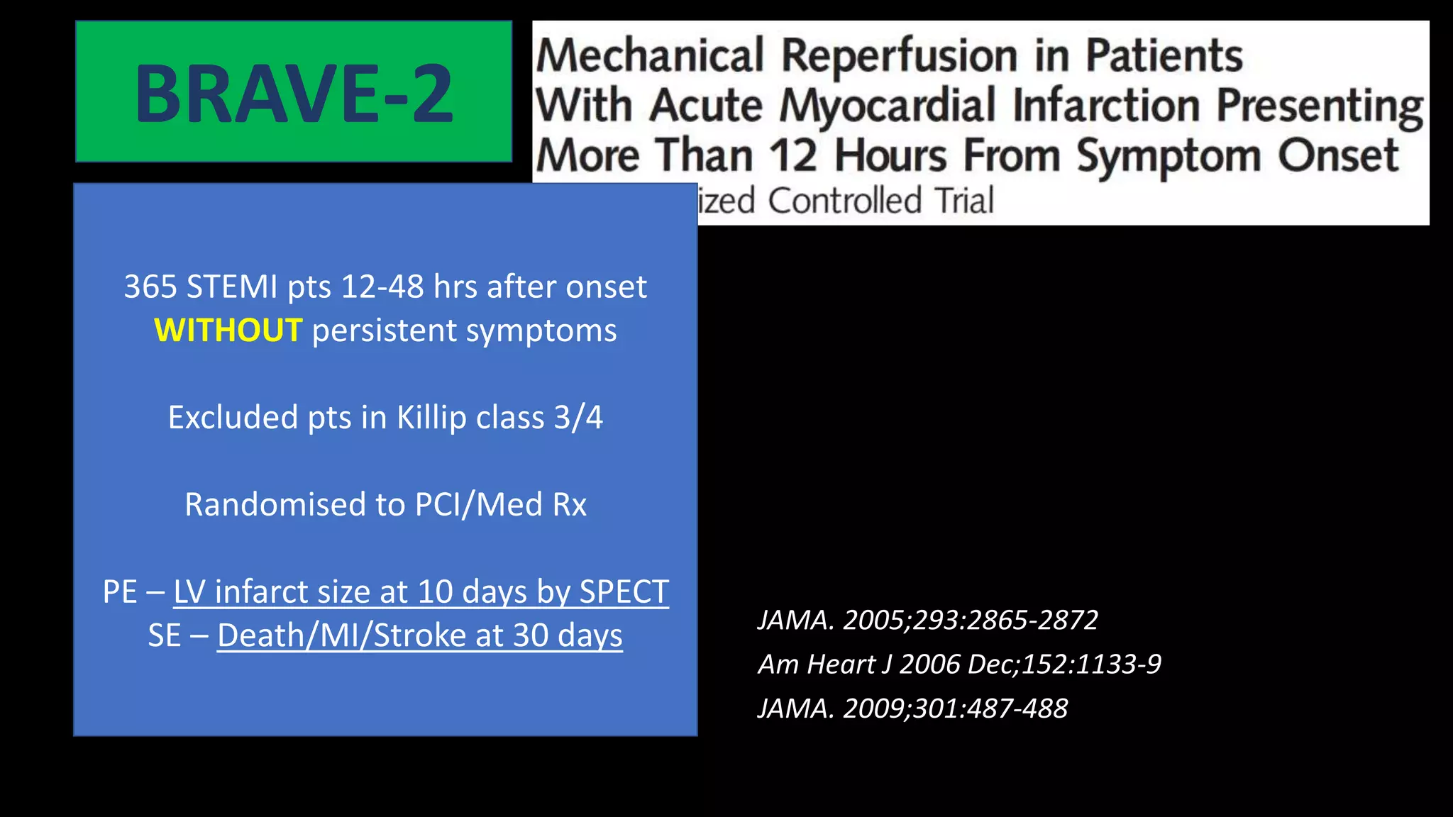 STEMI Late Presentation - Management and practical approach | PPTX