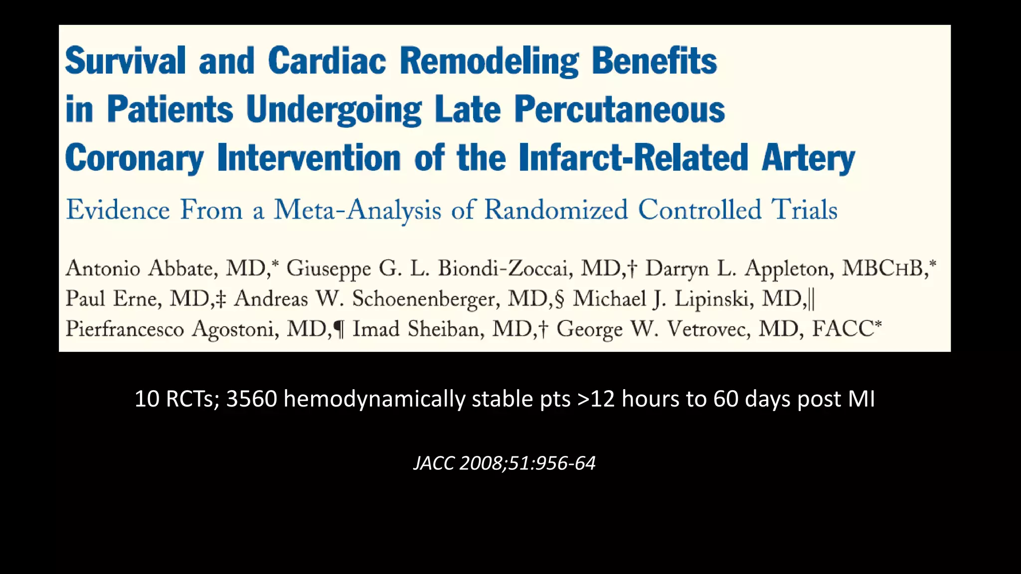 STEMI Late Presentation - Management and practical approach | PPTX