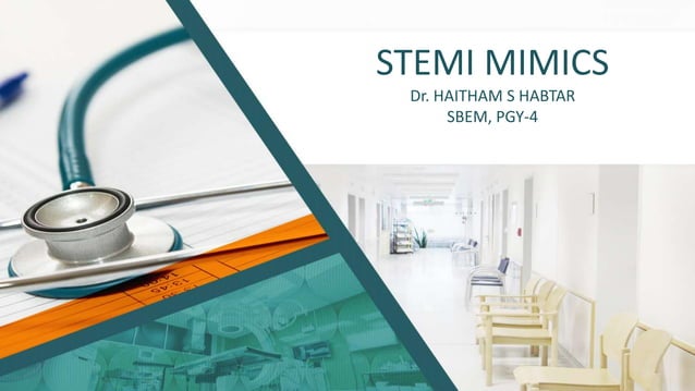 STEMI Mimic WHAT IS IT AND HOW TO IDENTIFY IT ? | PPT