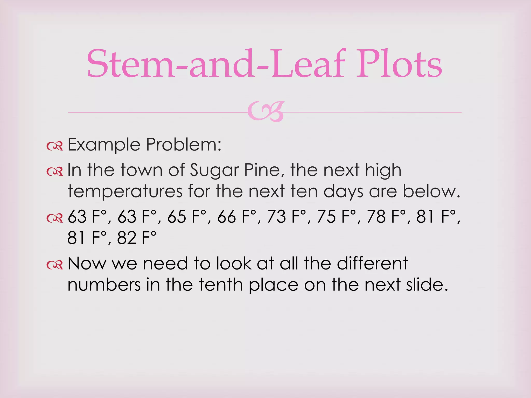 Stem & leaf plots + histograms | PPTX