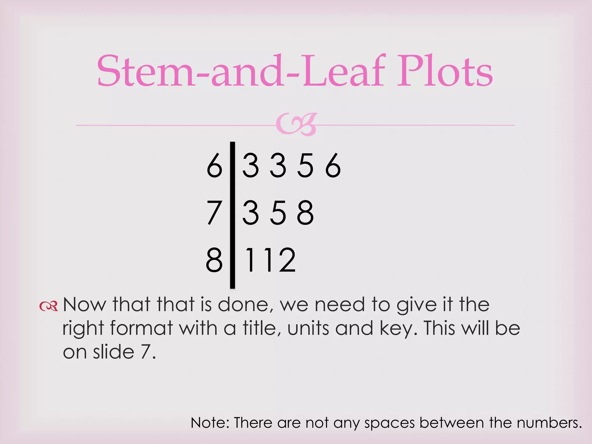 Stem & leaf plots + histograms | PPTX