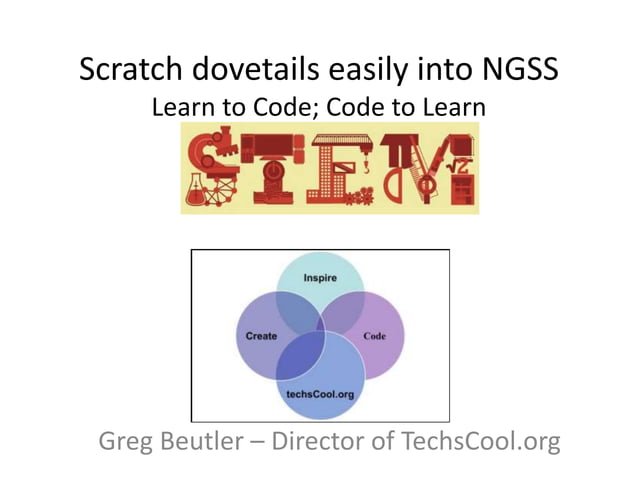 Learn to code; Code to Learn with MIT's Scratch | PPTX