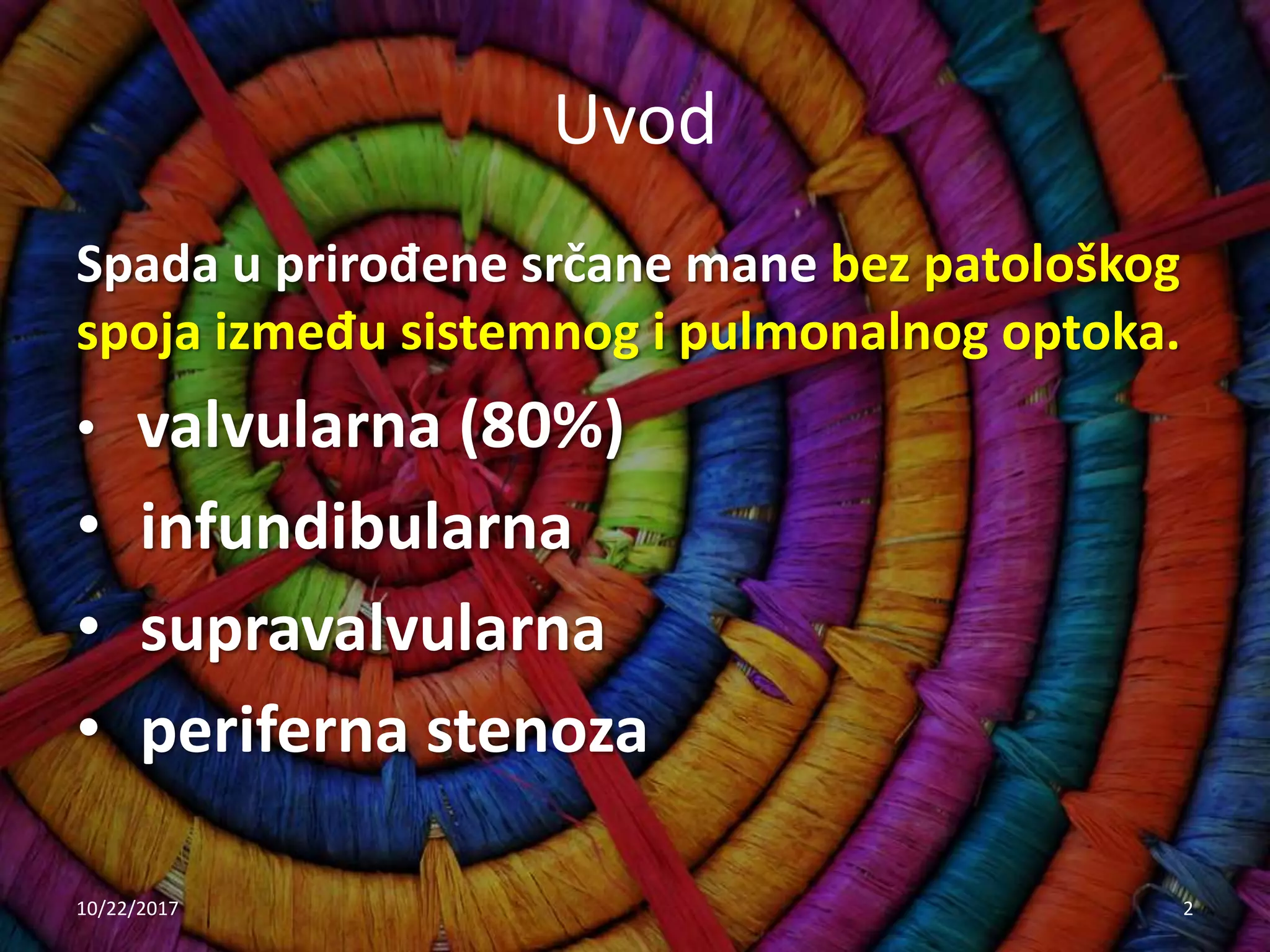 Stenoza pulmonalne arterije | PPSX