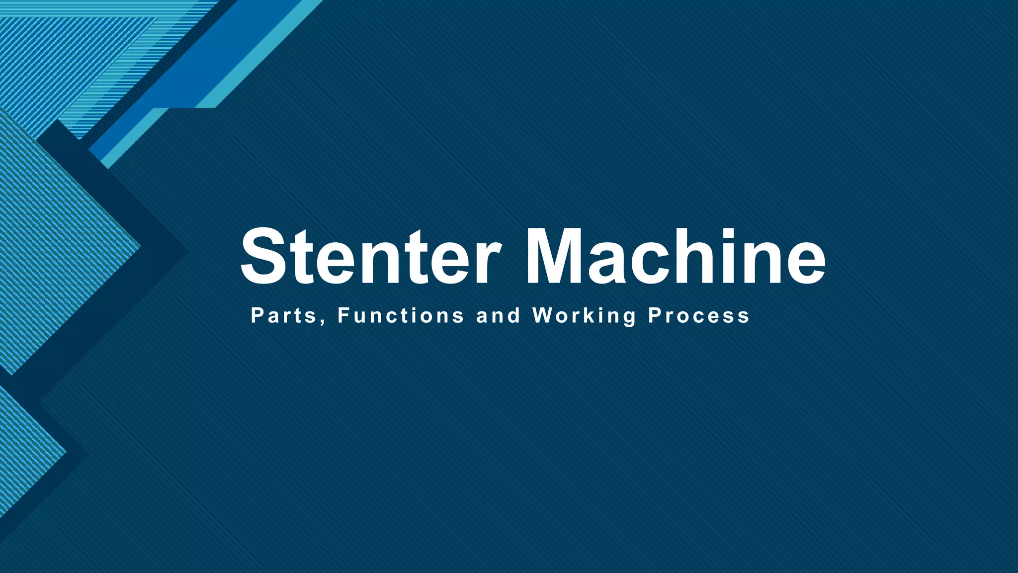Stenter Machine.pptx