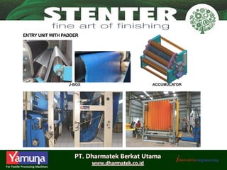 Stenter Yamuna | PPTX