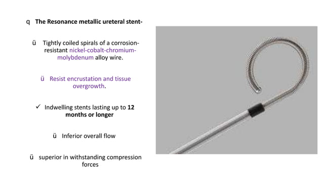 Stents in urology | PPTX | Chemistry | Science