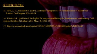 STENTS AND SPLINTS IN PROSTHODONTICS | PPTX