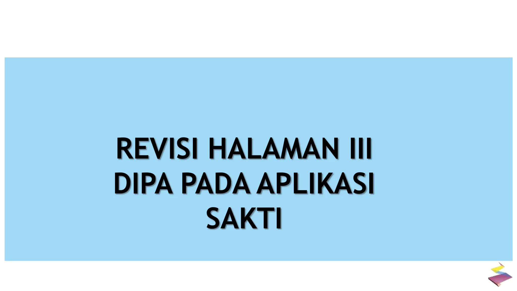 step-by-step-Revisi-POK-dan-Revisi-DIPA-sakti.pptx