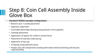Step-by-Step Coin Cell Preparation Workflow for Lithium-Ion Materials1.pptx