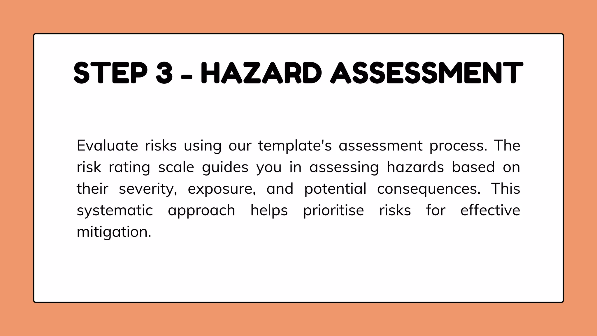 Step-by-Step Guide Conducting a Hazard Assessment Using a Template.pptx | PPTX