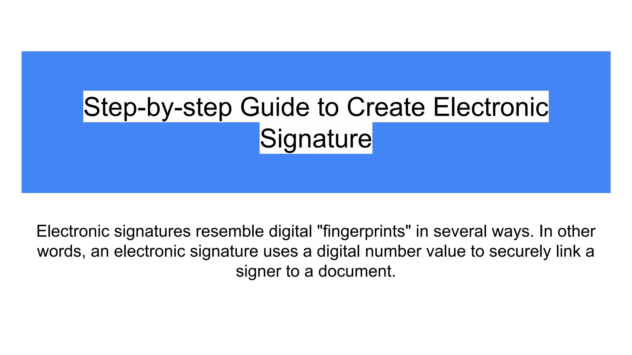 Step-by-step Guide to Create Electronic Signature.pdf