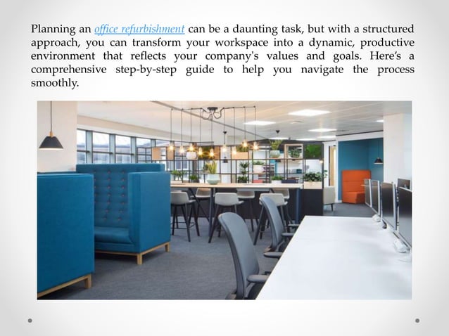 Step-by-Step Guide to Planning an Office Refurbishment.pptx