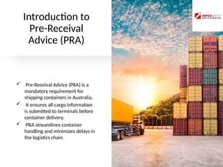 Step-by-Step Guide to Pre-Receival Advice in Australia | PPTX