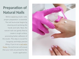 Step-by-Step The Acrylic Nail Application Process Explained.ppt