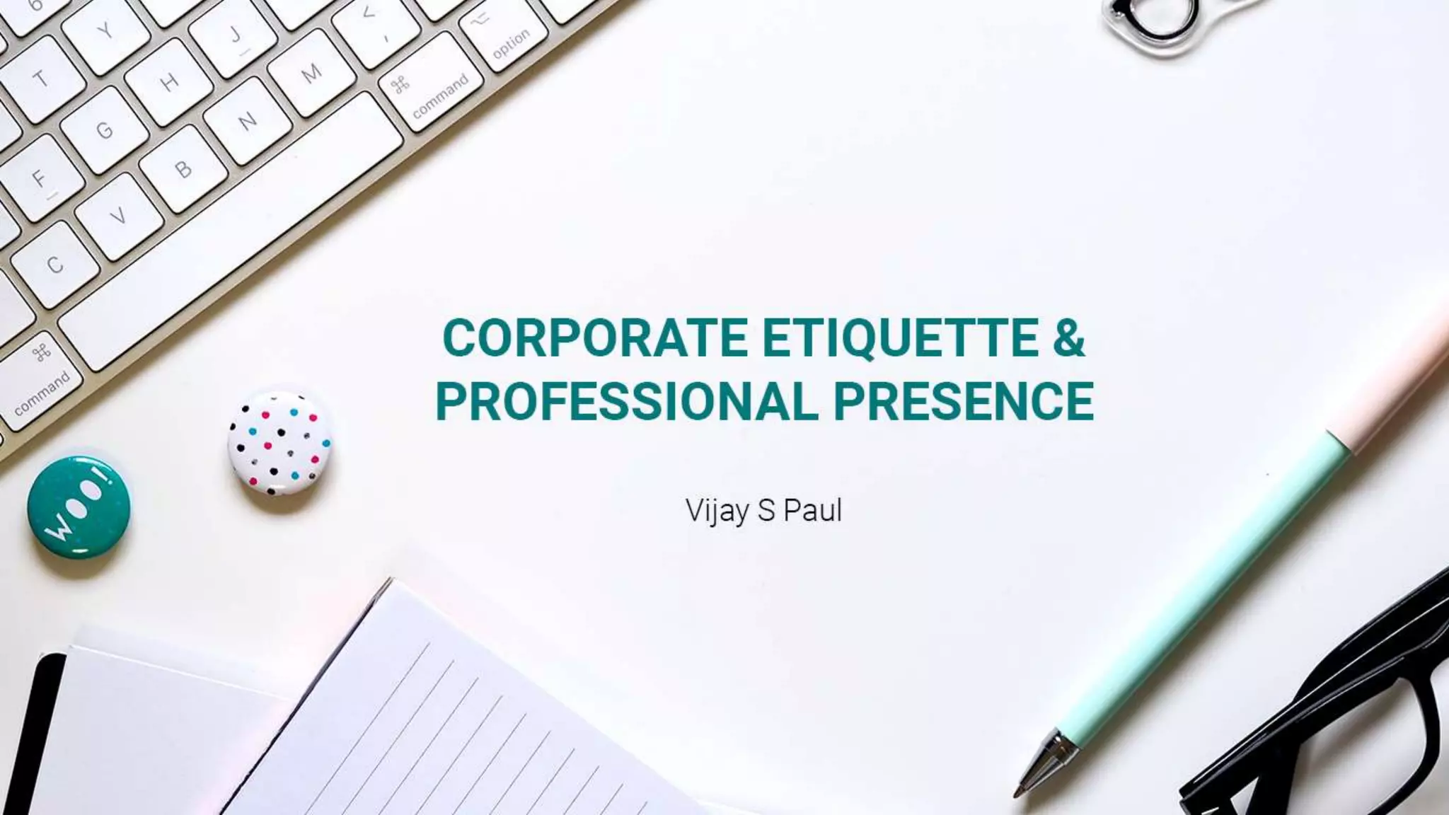 Corporate Etiquette and Professional Presence | PPT