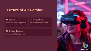 Step-Into-the-Game-Augmented-Reality-Gaming-Explained.pptx
