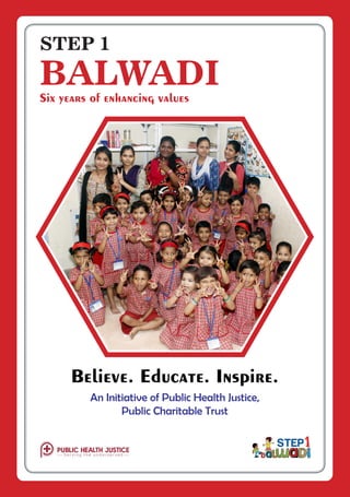 Step 1 Balwadi - 6 years journey | PDF