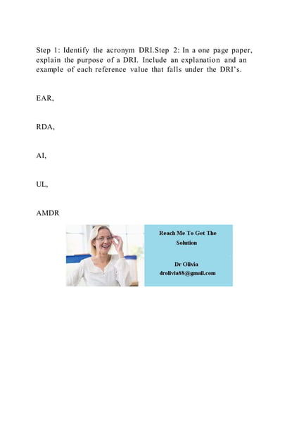 Step 1 Identify the acronym DRI.Step 2 In a one page paper, explai | DOCX