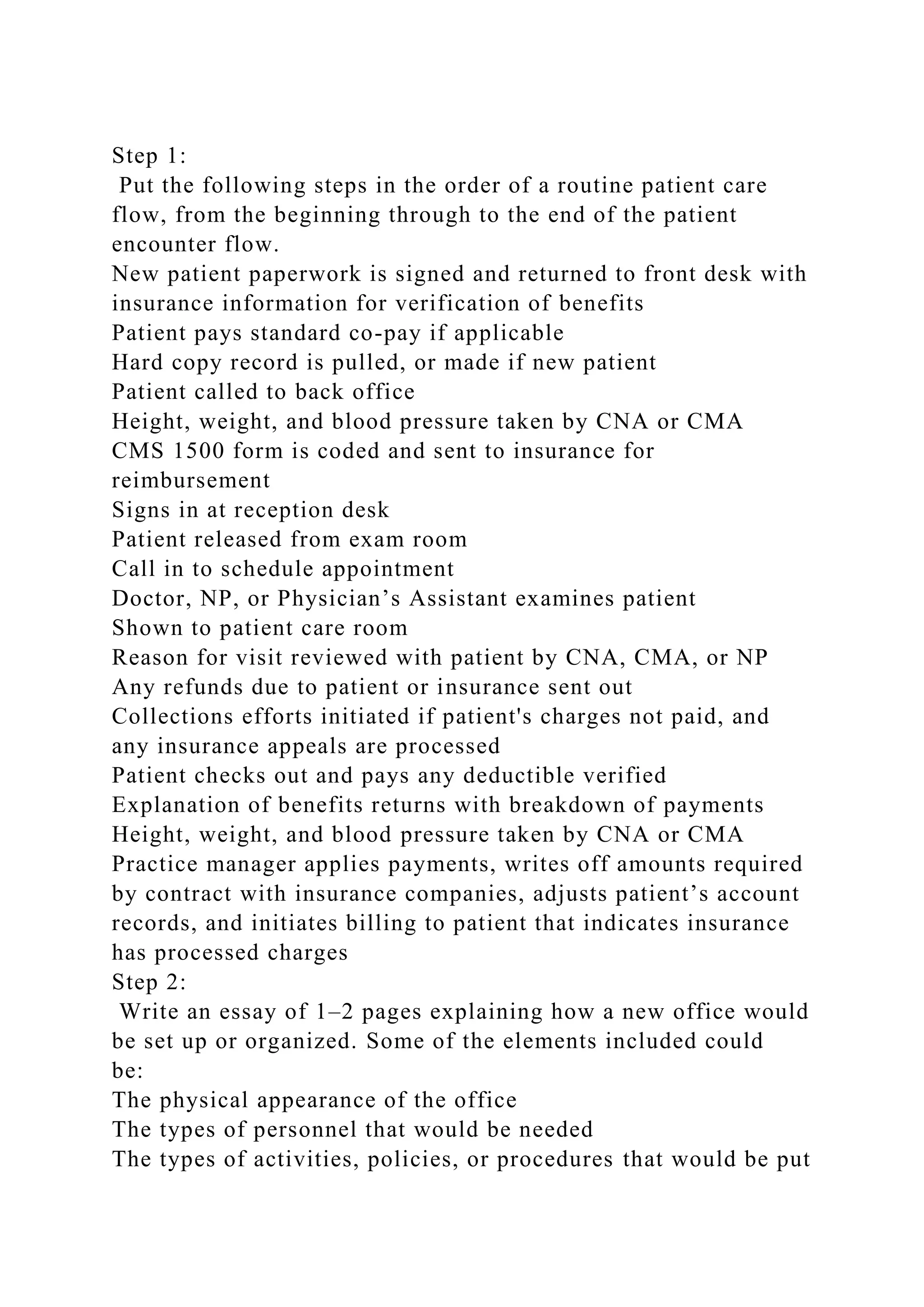 Step 1 Put the following steps in the order of a routine patient .docx