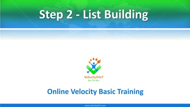 Velocity Business Basic Step 2 - List Building | PPT