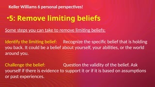 KW 6 Perspective: Step 5 Removing Limiting Beliefs | PPTX