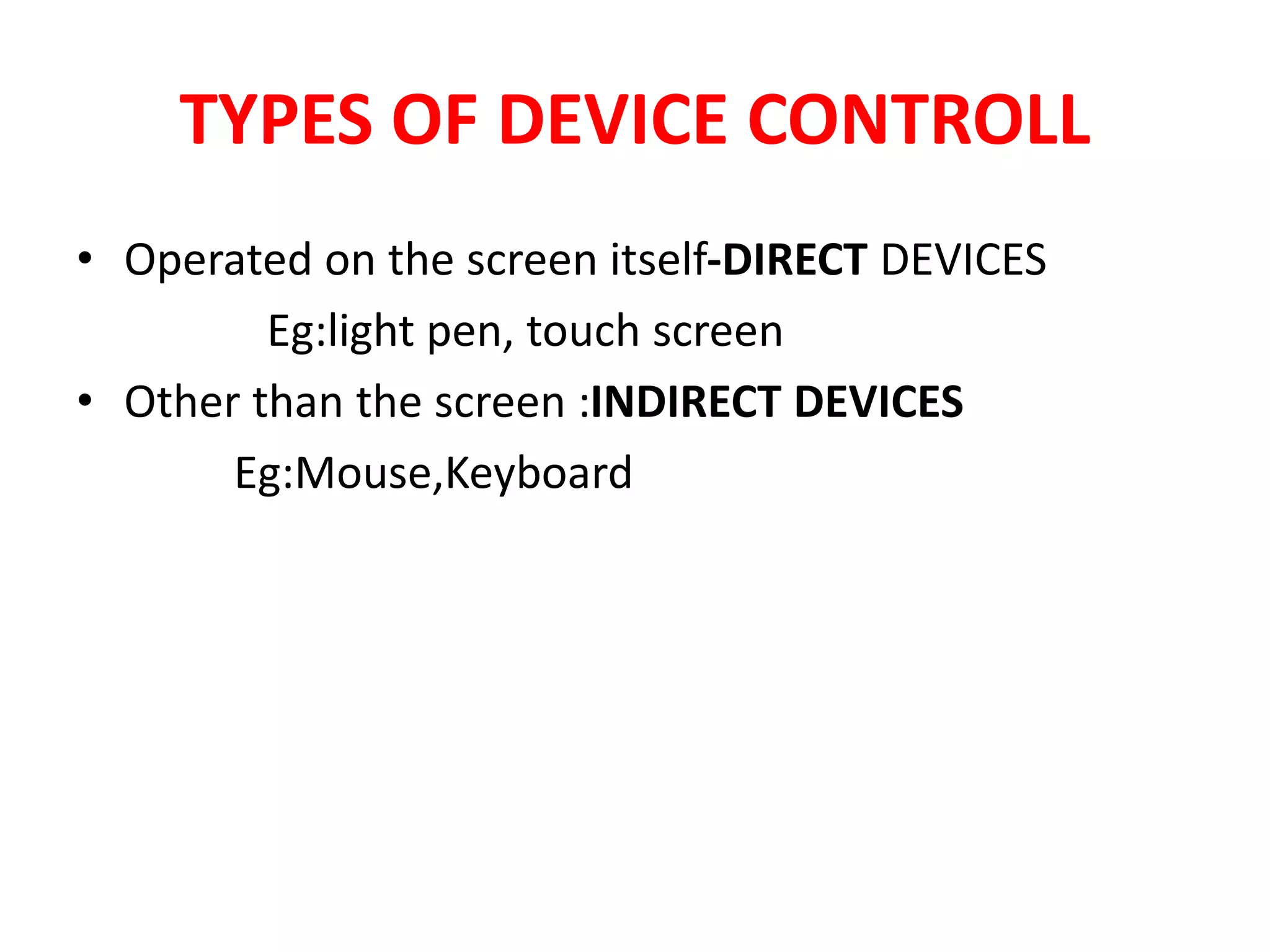 SELECT THE PROPER DEVICE BASED CONTROLS | PPTX