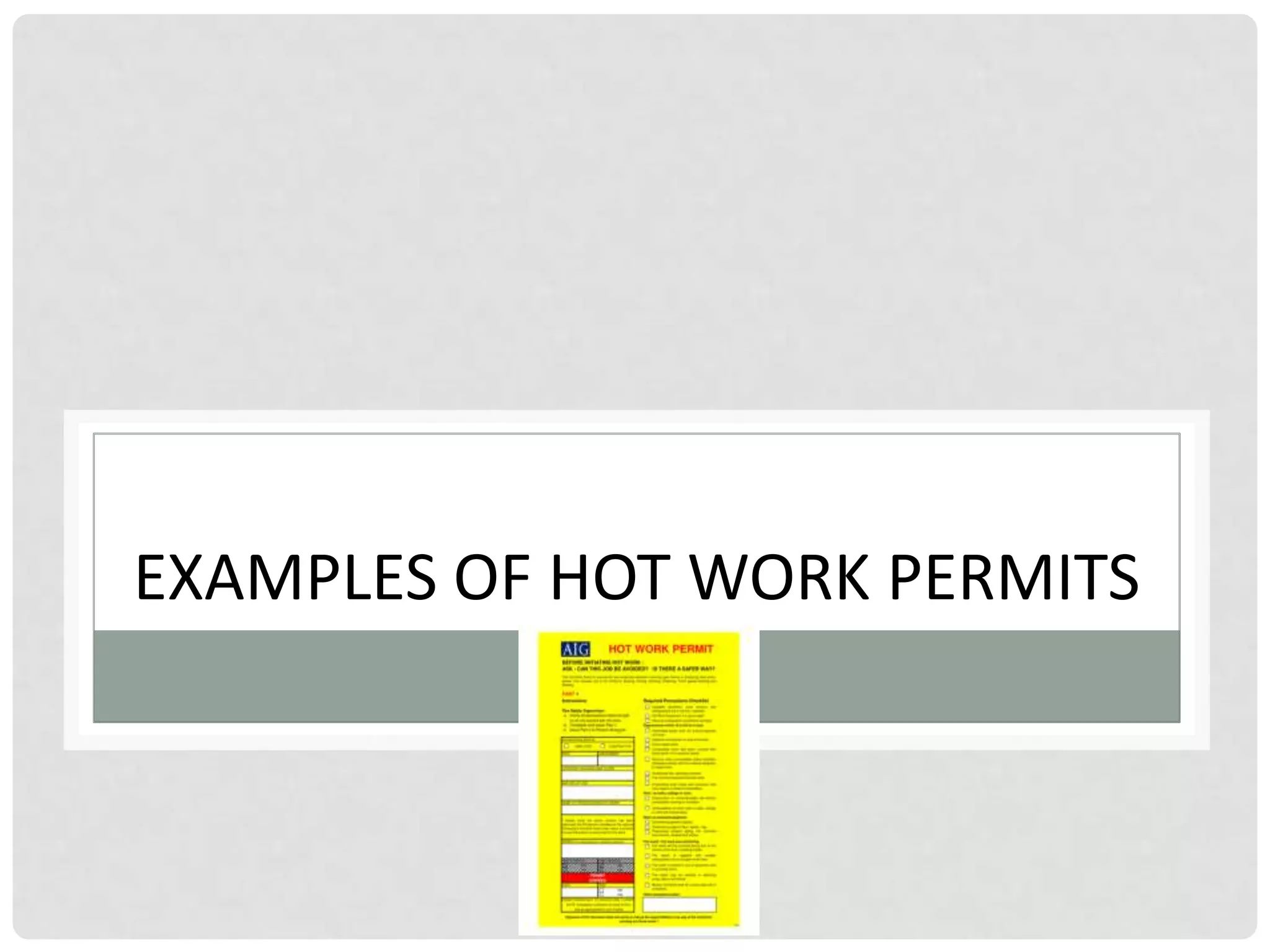 Step 6 hot work permit | PPTX