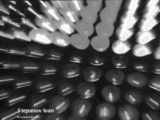 Stepanov ivan | PPT