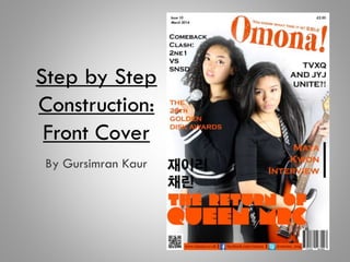 Step by step construction of front cover | PPT